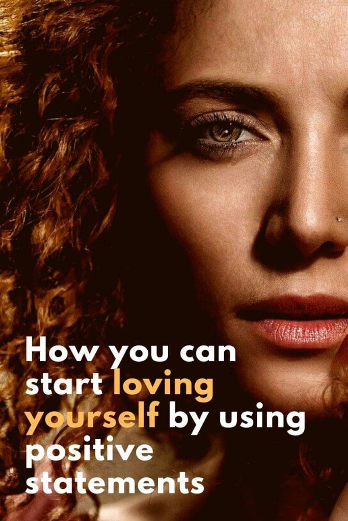 How you can start loving yourself by using positive statements - BestJive